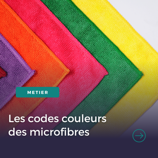 Les codes couleurs des microfibres - Boutique Adelya Terre d Hygiène